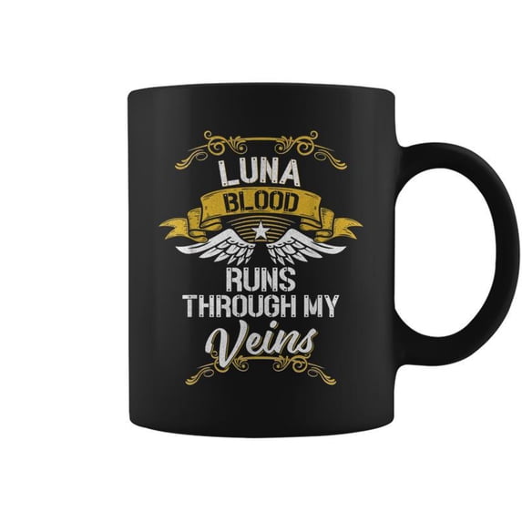 Luna Blood Runs Through My Veins Coffee Mugs - Walmart.com