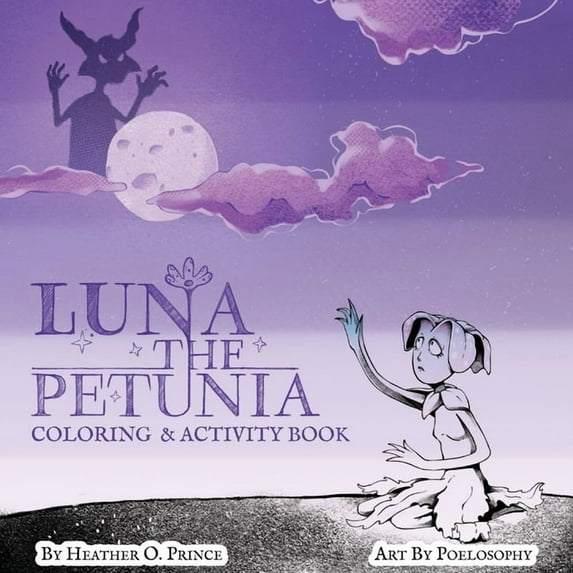 Luna The Petunia Coloring and Activity Book, (Paperback) - Walmart.com