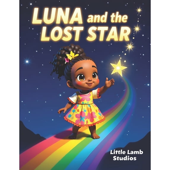 Luna's Bright Adventures Luna and the Lost Star: A Heartwarming Tale ...
