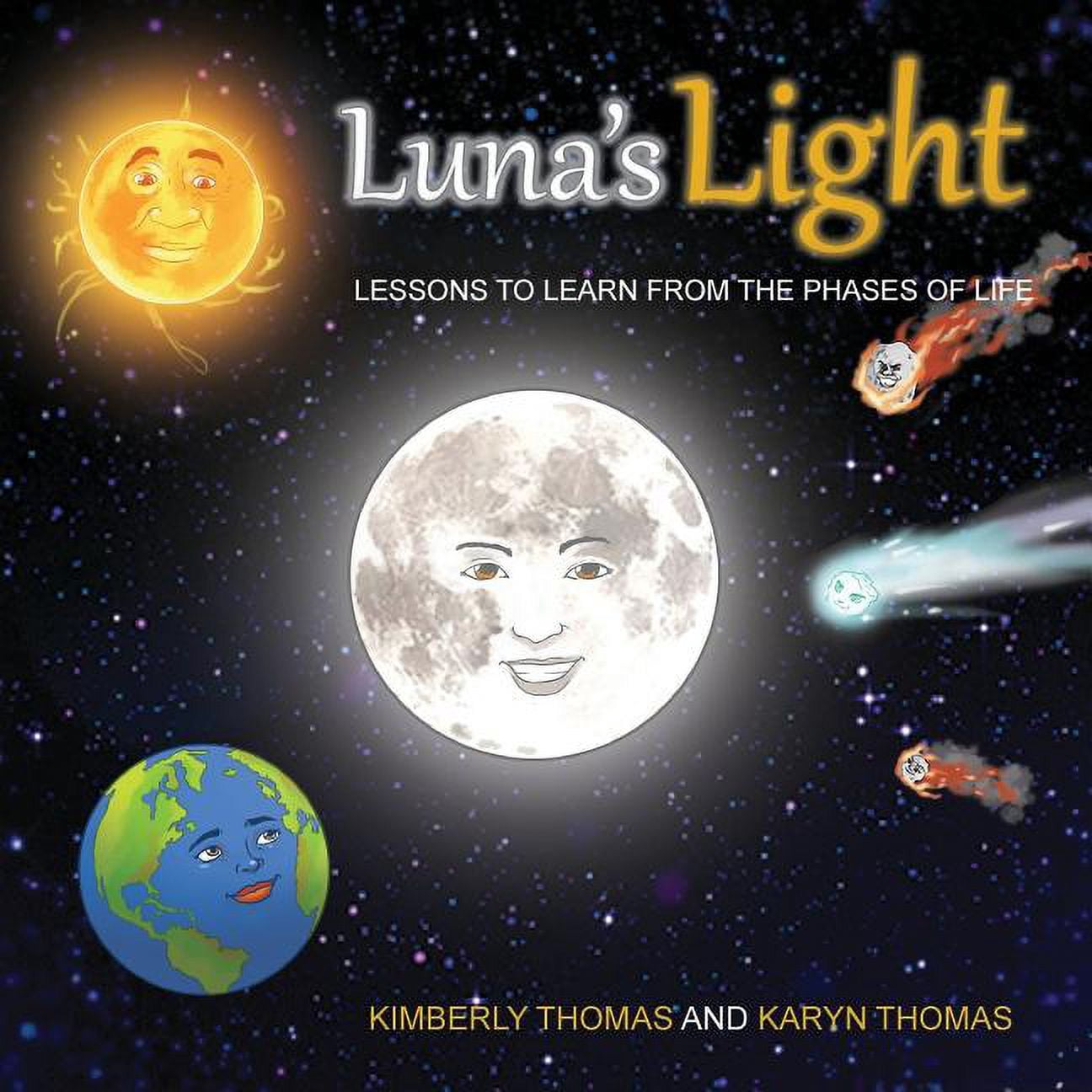 Luna's Light: Lessons To Learn From The Phases of Life, (Paperback ...