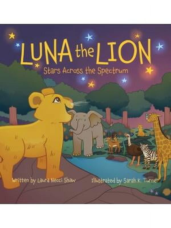 Luna the Lion : Stars across the Spectrum - Walmart.com