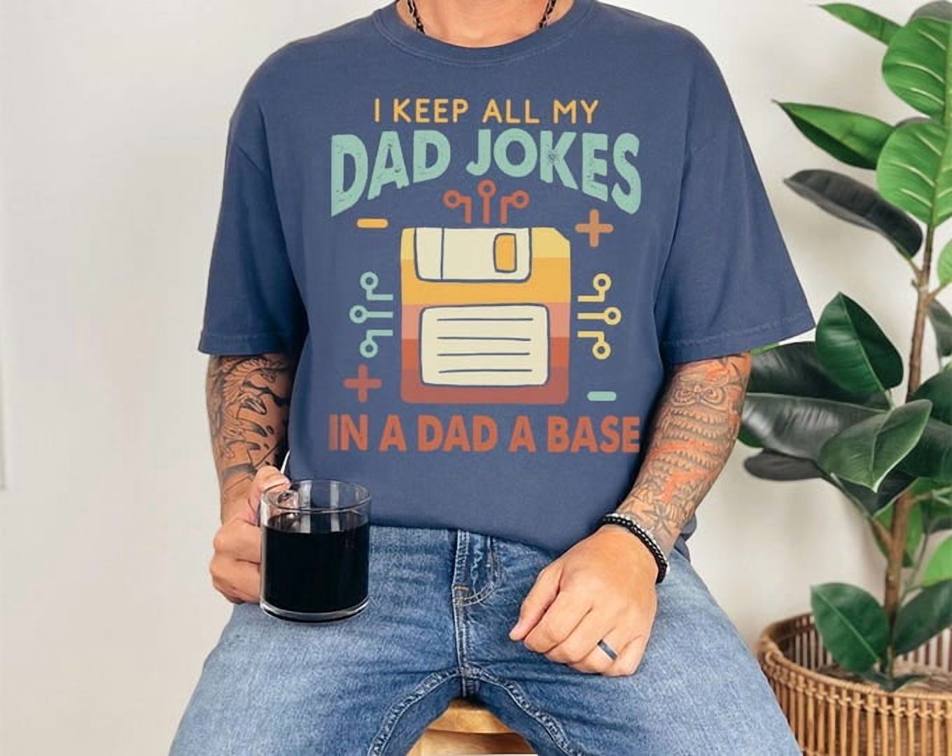 Lunari I Keep All My Dad Jokes in a Dad-a-Base Shirt, Dad Shirt, Father ...