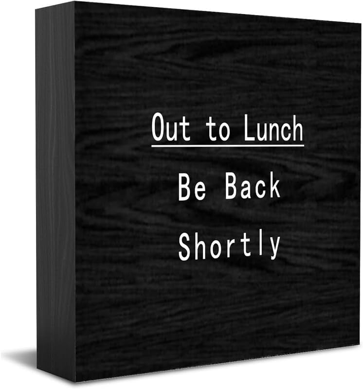 Out To Lunch Be Back Shortly Home Office Decor Wooden Box Sign ...