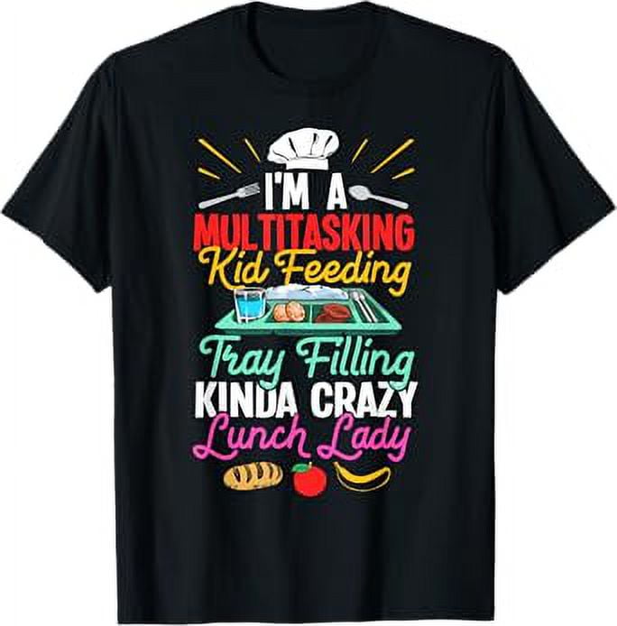 Lunch Lady Costume Cafeteria Worker Appreciation Lunch Lady T-Shirt ...