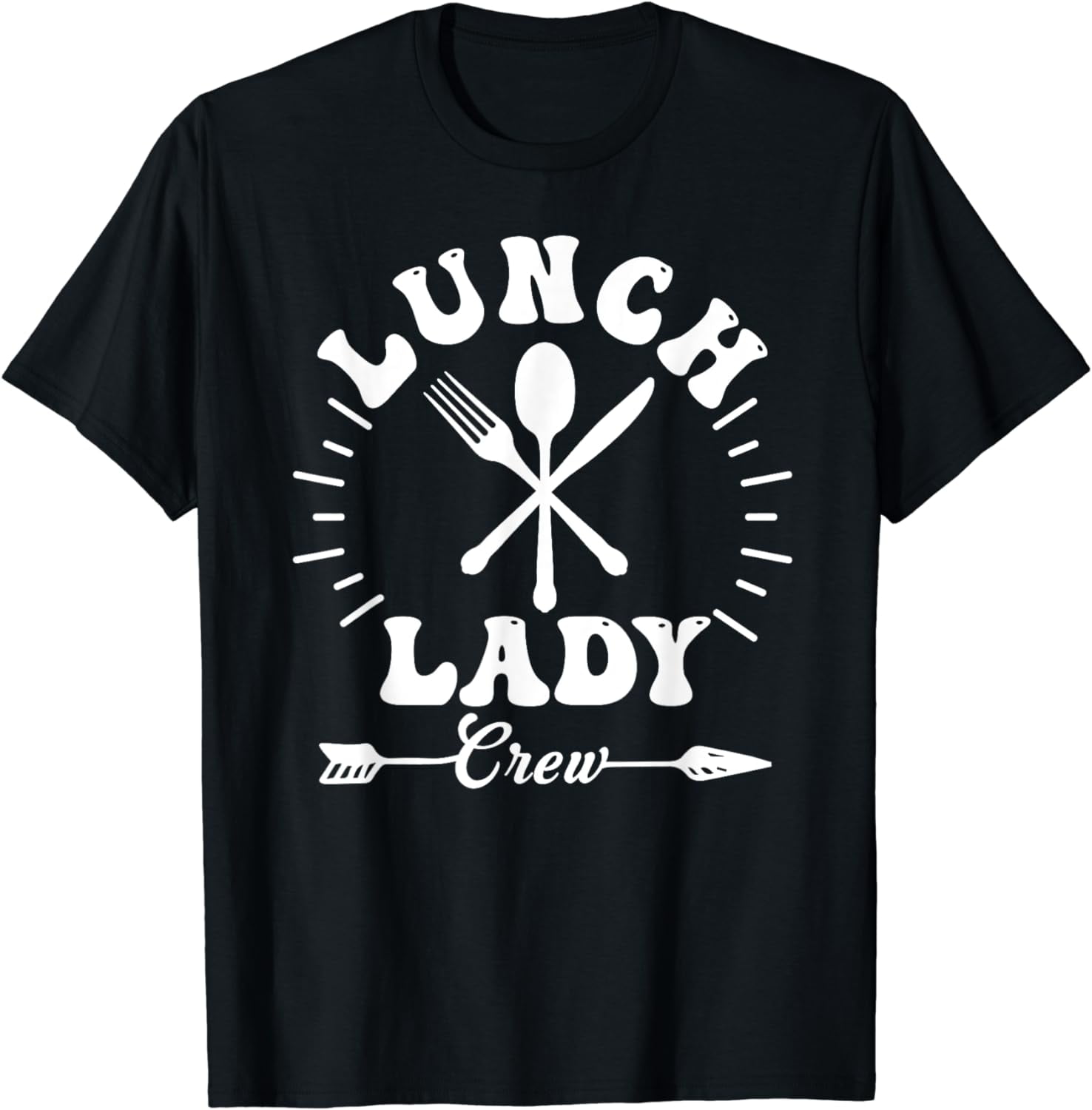 Lunch Lady Crew Kitchen Food Hero a Cafeteria Canteen Worker T-Shirt ...