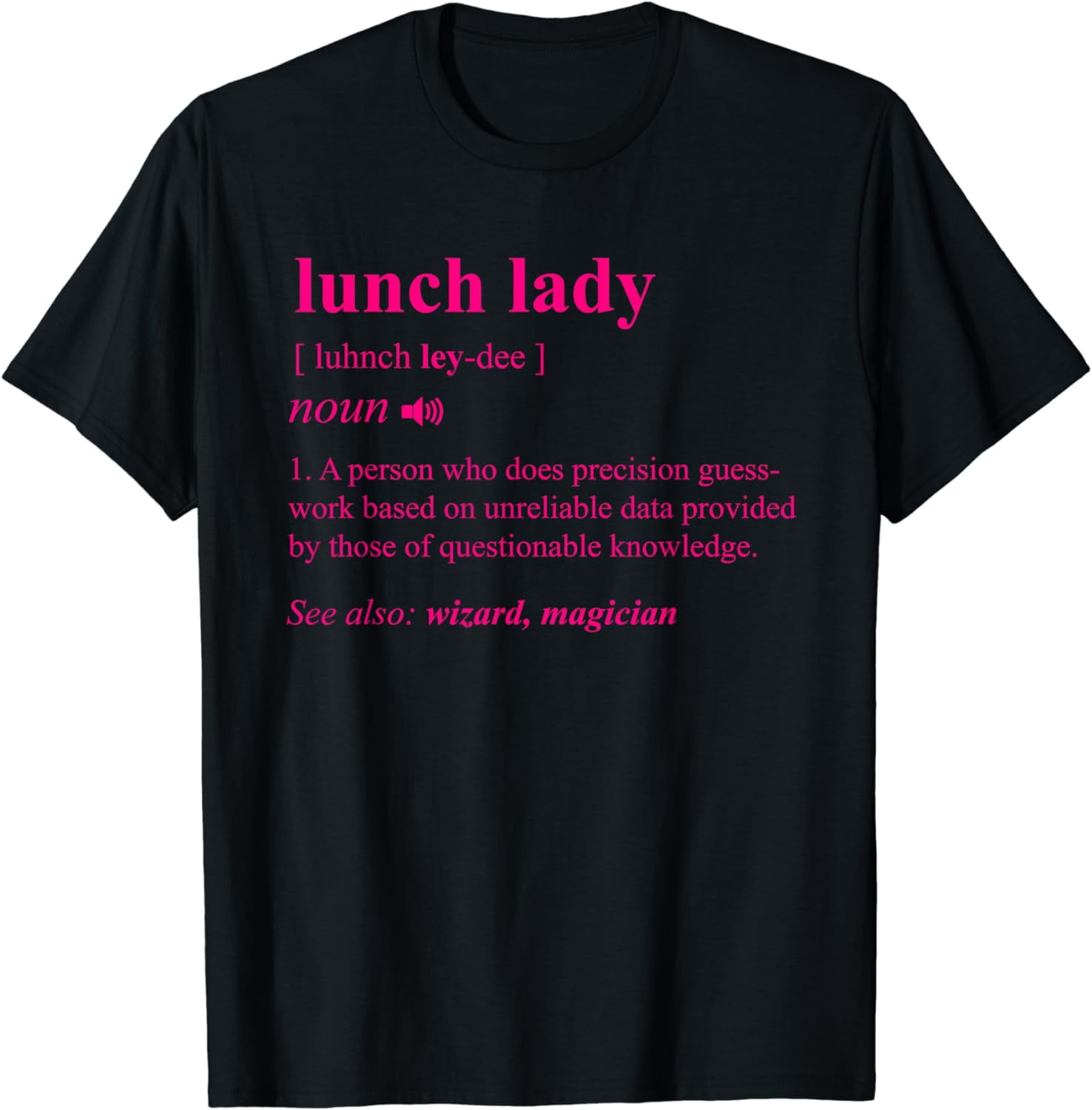 Lunch Lady Definition Back To School Cafeteria Cook Gift T-Shirt ...