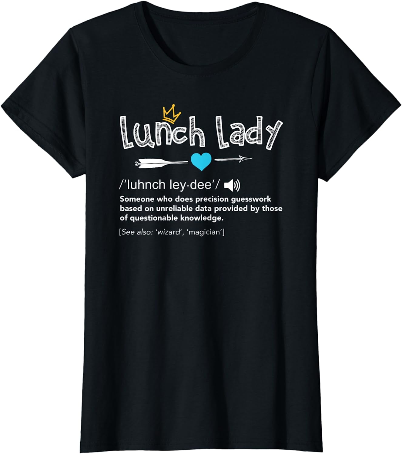 Lunch Lady Definition Back To School Teacher Appreciation T Shirt