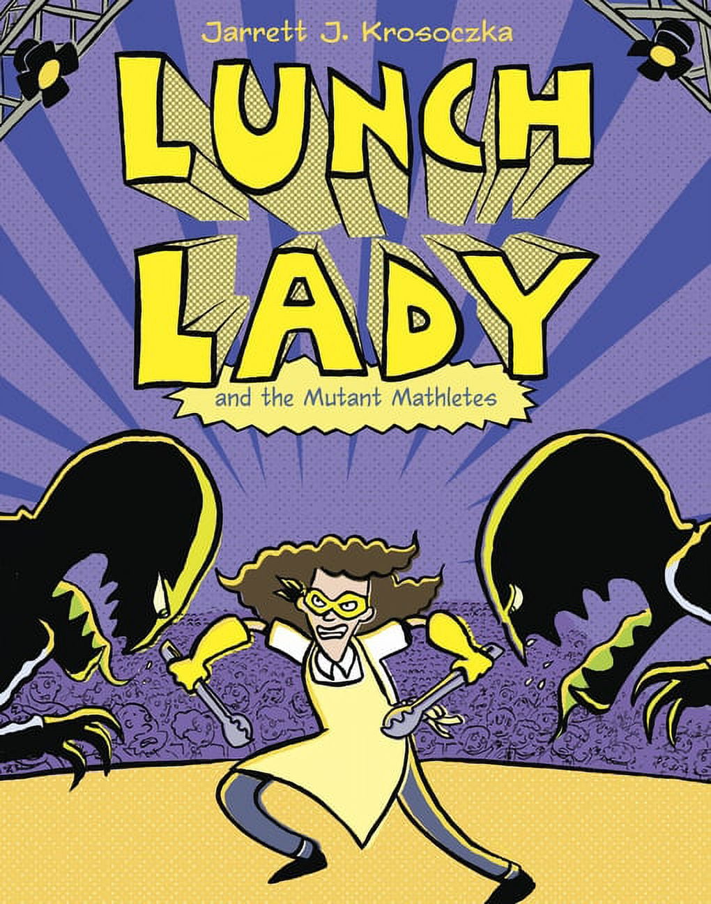 Lunch Lady Lunch Lady and the Mutant Mathletes, Book 7, (Paperback ...