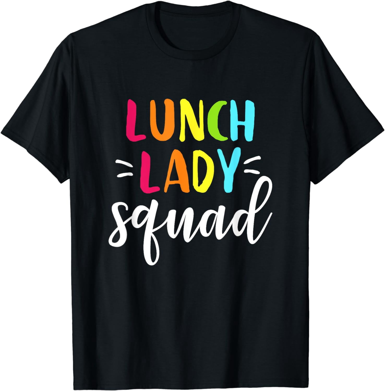 Lunch Lady Squad Back to School Cafeteria Lady Worker Gift T-Shirt ...