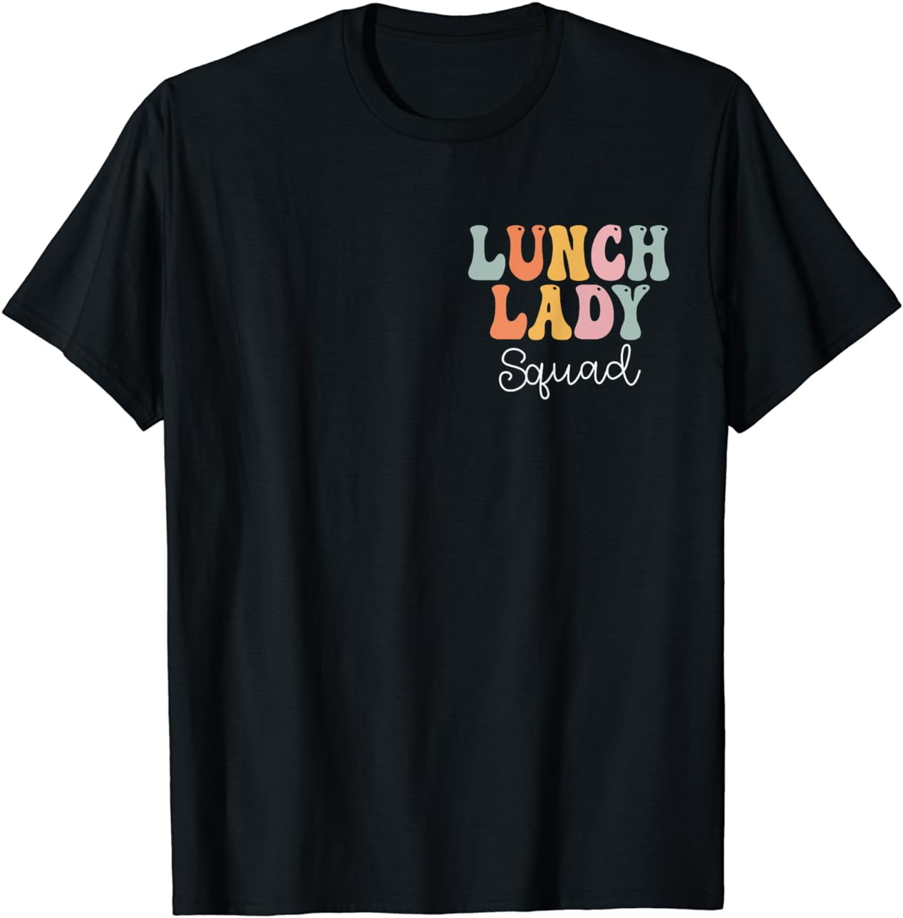 Lunch Lady Squad Groovy Women First Day Of School Cotton T-Shirt ...