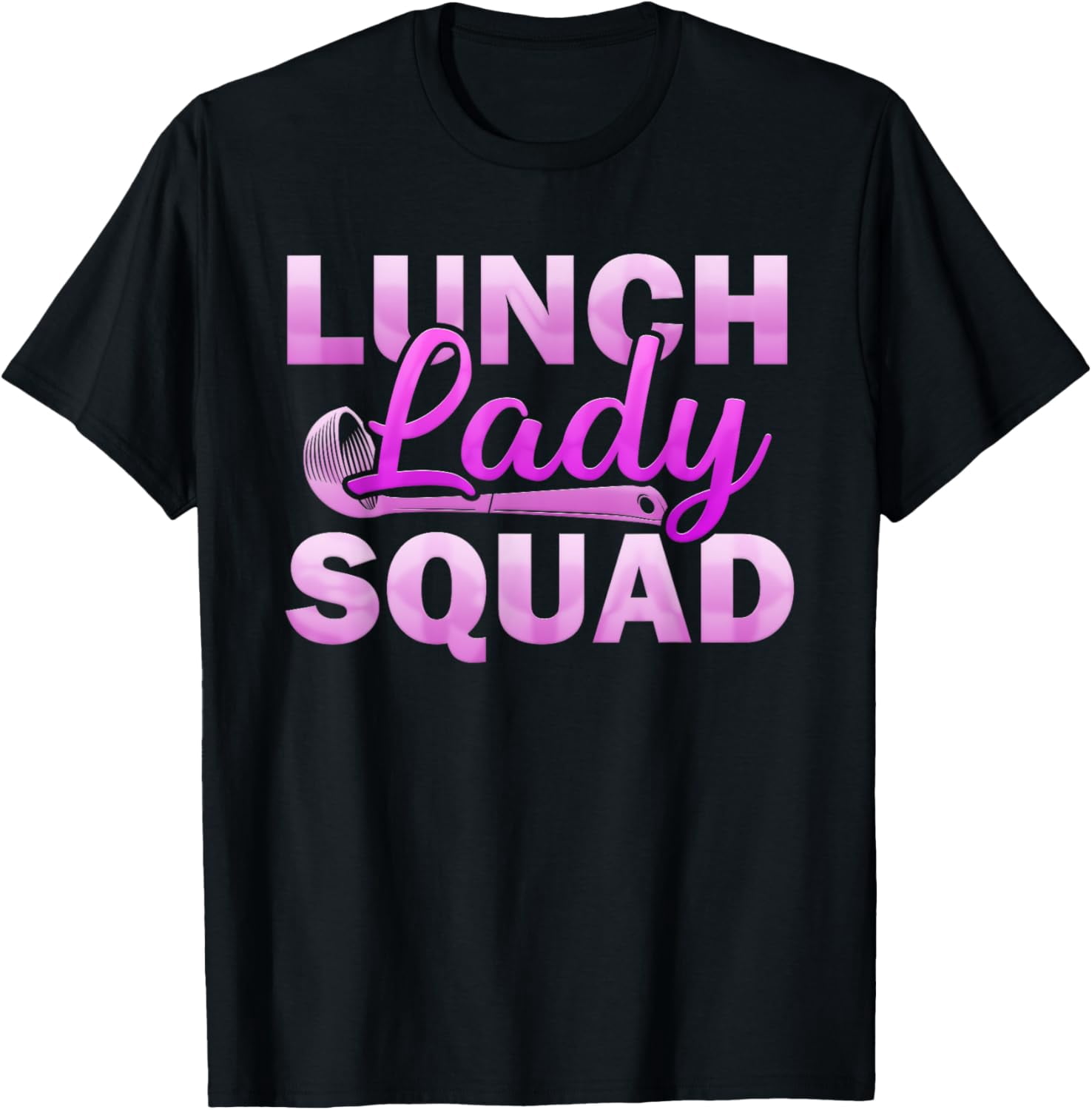 Lunch Lady Squad Lunch Ladies School Cafeteria T-Shirt - Walmart.com