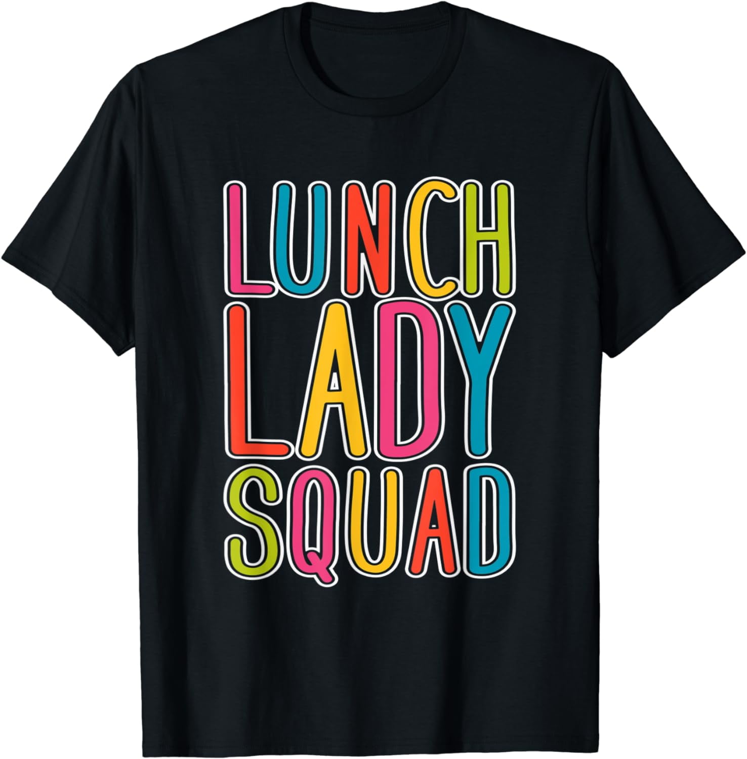Lunch Lady Squad - Teacher Appreciation Cafeteria T-Shirt - Walmart.com