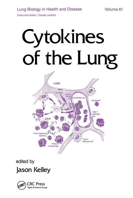 Lung Biology in Health and Disease Cytokines of the Lung, Book 61 ...