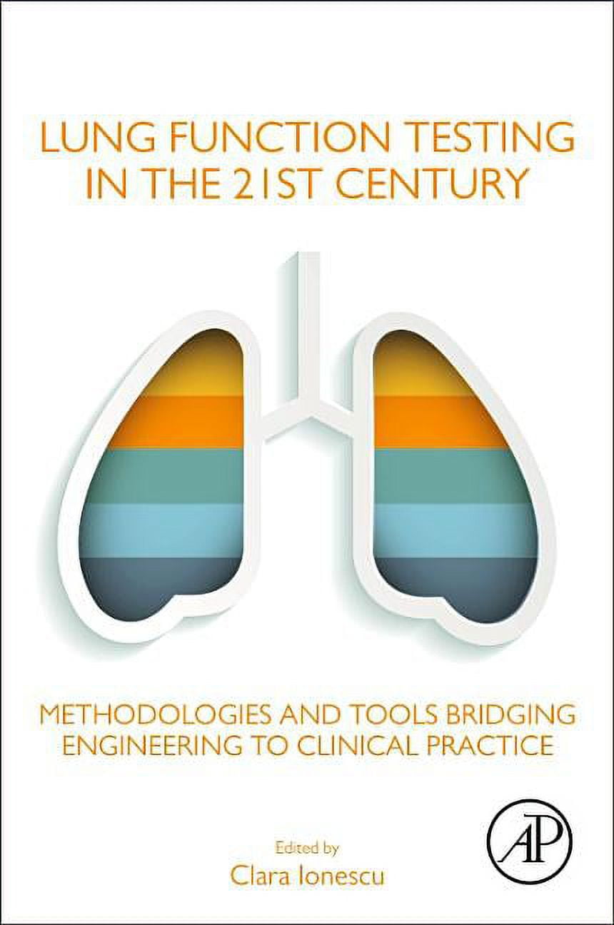 Lung Function Testing in the 21st Century: Methodologies and Tools ...