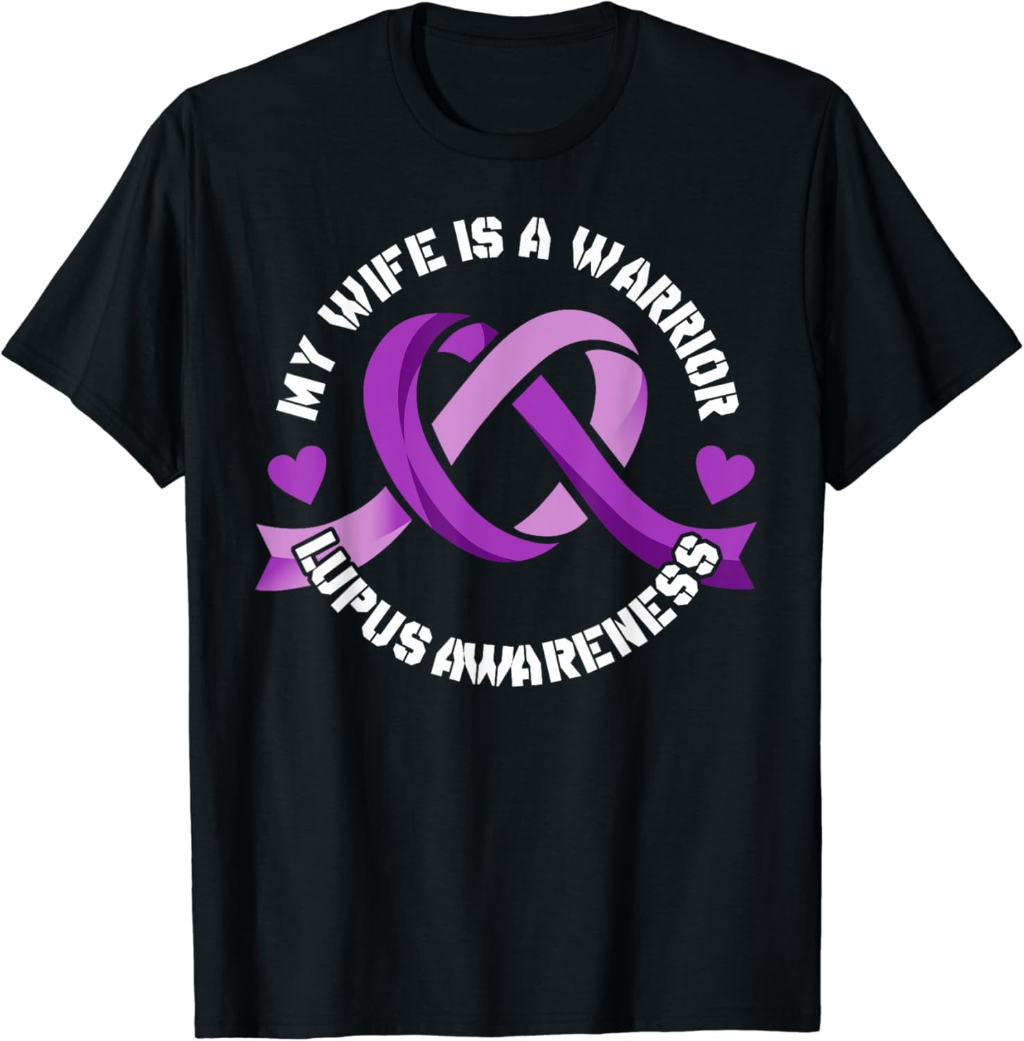 Lupus Awareness Month My Wife Is A Warrior Autoimmune T-Shirt - Walmart.com