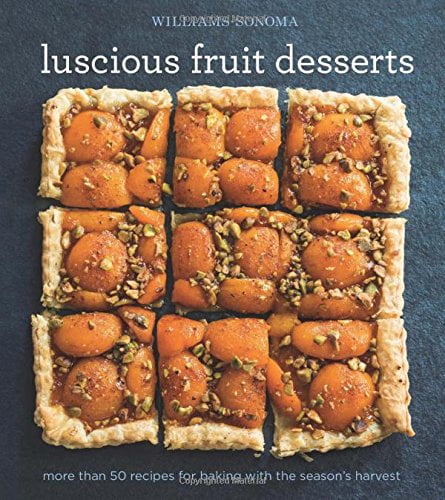 Pre-Owned Luscious Fruit Desserts (Hardcover) 1616289333 9781616289331 ...