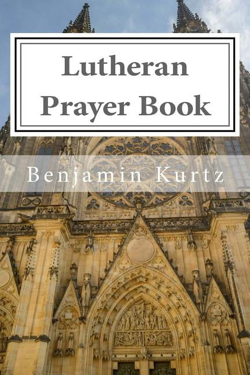 Lutheran Devotional Resources: Lutheran Prayer Book: For the Use of ...