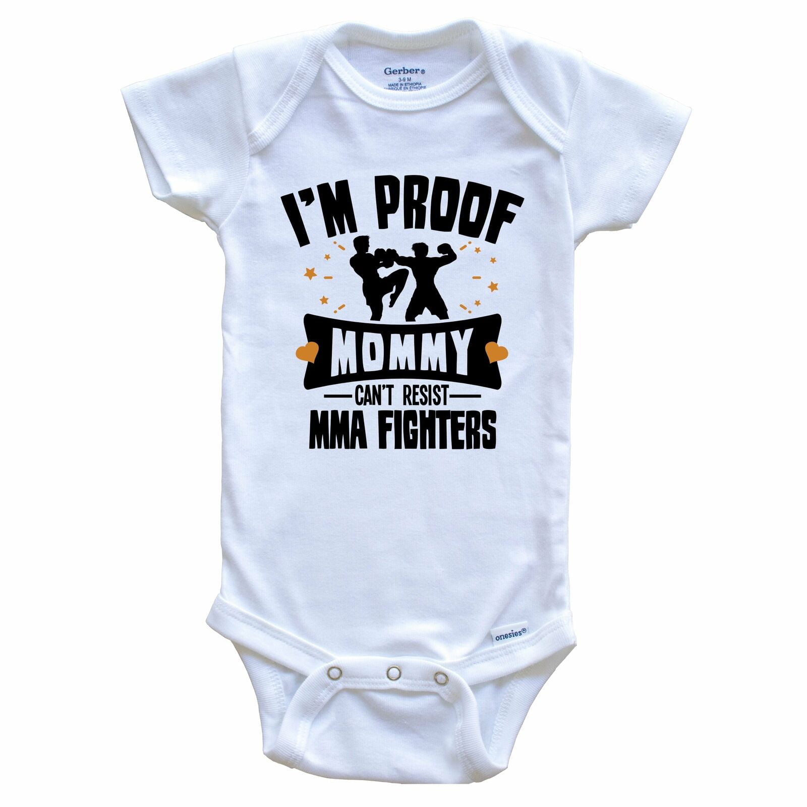 Luvly Funny Mma Bodysuit - I'M Proof Mommy Can'T Resist Mma Fighters ...