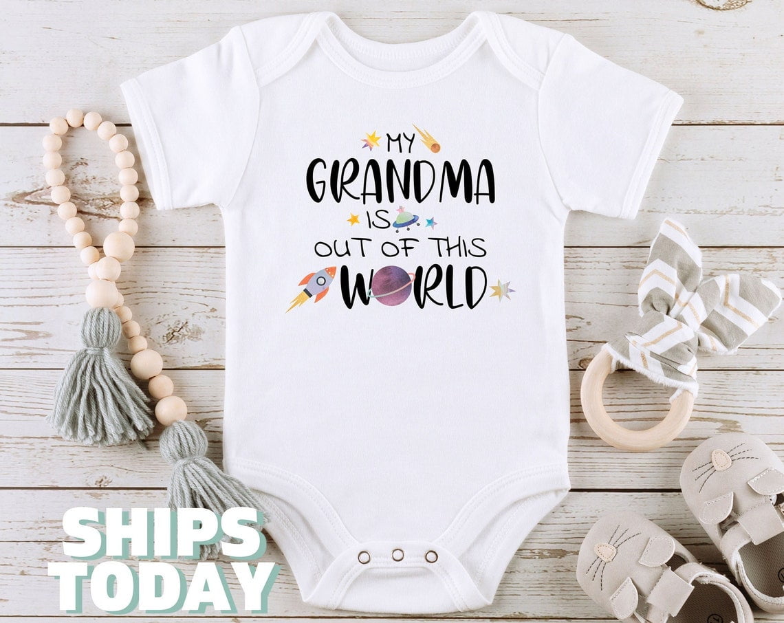 Luvly My Grandma Is Out Of This World Baby Onesies® I Love My Grandma ...
