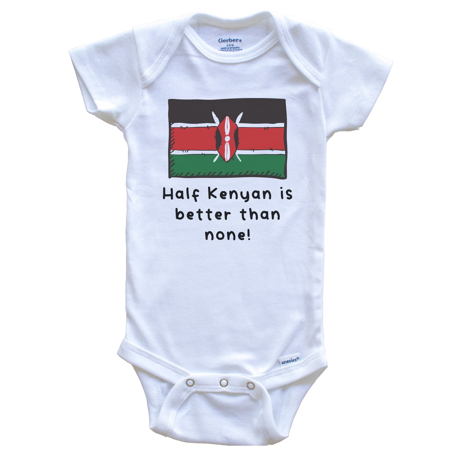 Luvly Half Kenyan Is Better Than None Funny Kenya Flag One Piece Baby ...