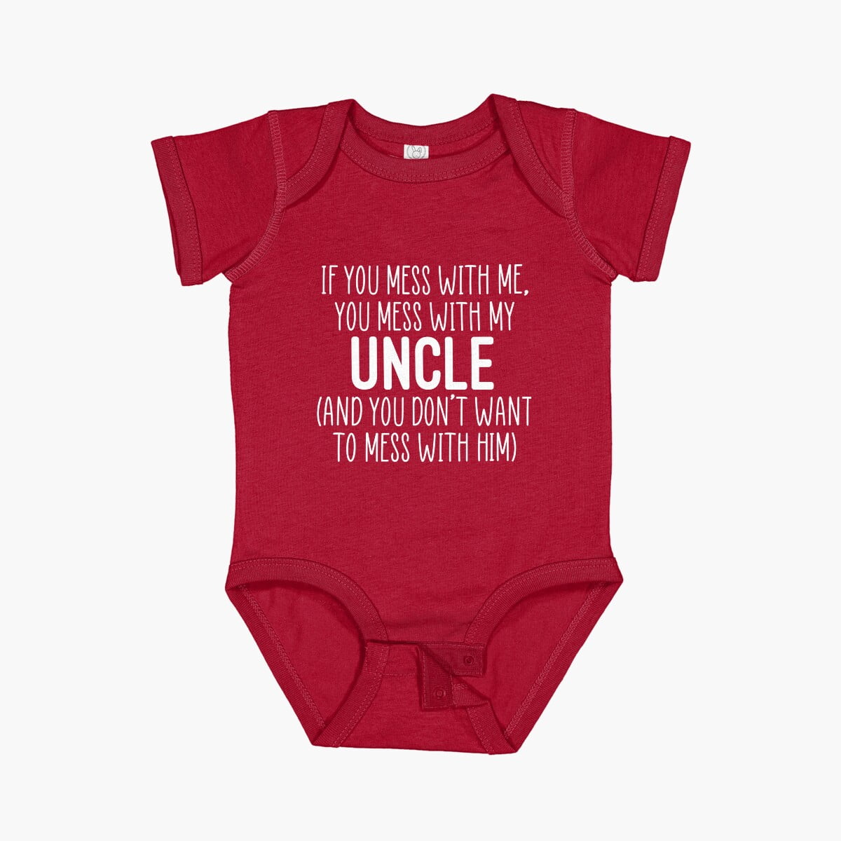 Luvly If You Mess With Me, You Mess With My Uncle Short Sleeve Baby One ...