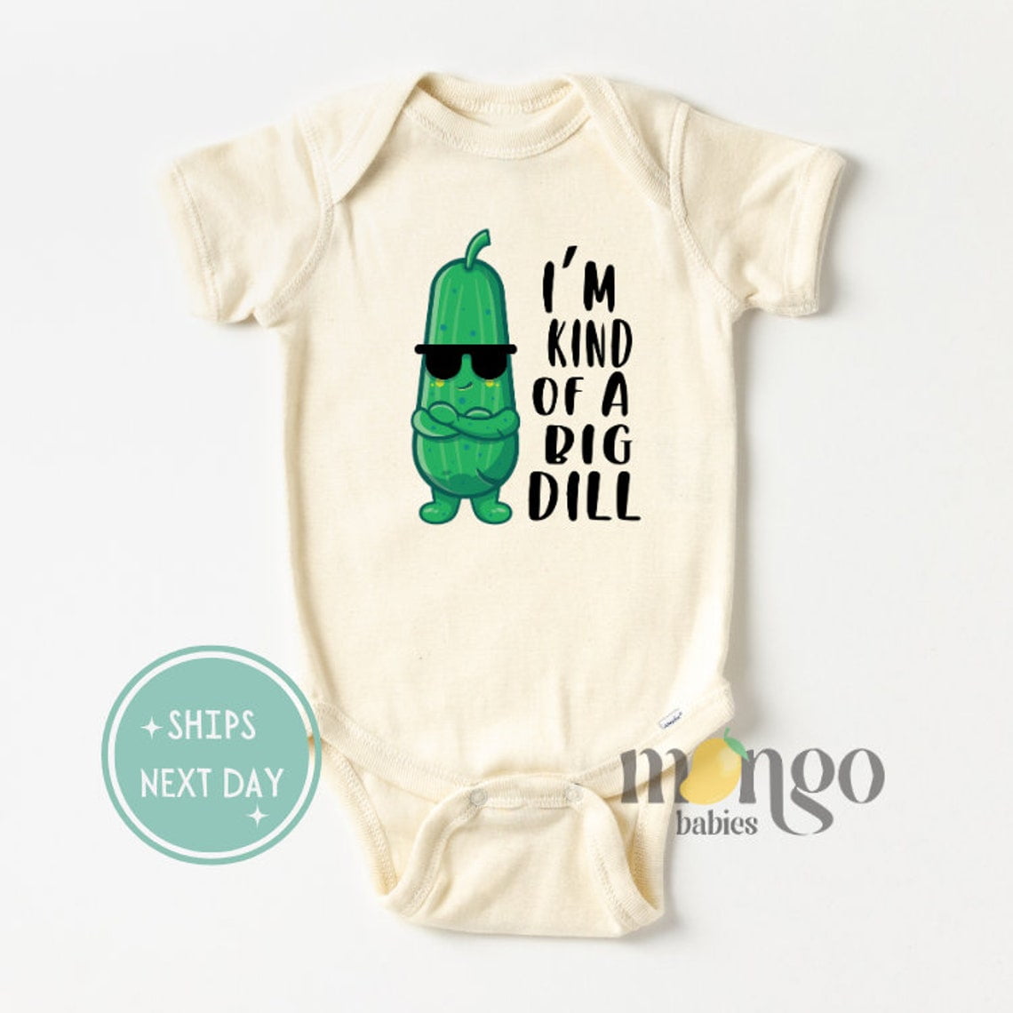 Luvly I'M Kind Of A Big Dill Shirt Onesies® Brand Cucumber Baby Clothes ...