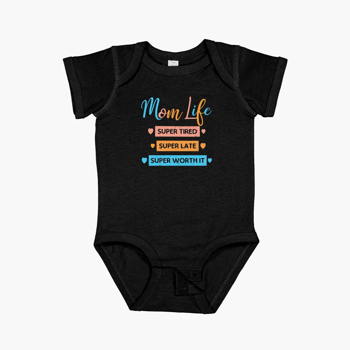 Luvly Mom Life- Super Tired, Super Late, Super Worth It Short Sleeve ...