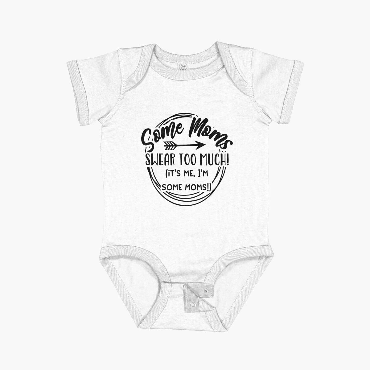 Luvly Some Moms Swear Too Much It'S Me I'M Some Mom - Funny Quotes ...
