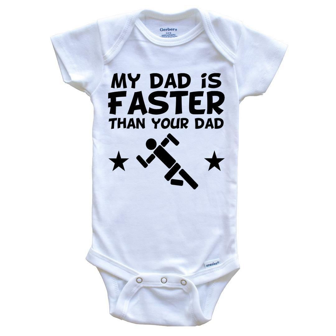 Luvly My Dad Is Faster Than Your Dad Cute Baby Bodysuit - Funny Running ...