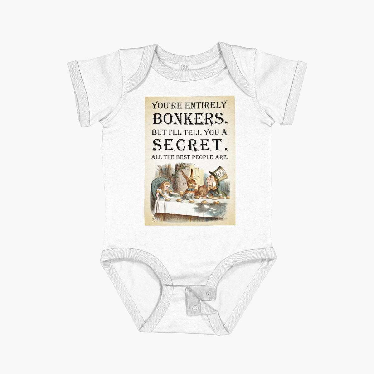 Luvly- Tea Party - Youre Entirely Bonkers - Quote Short Sleeve Baby One ...