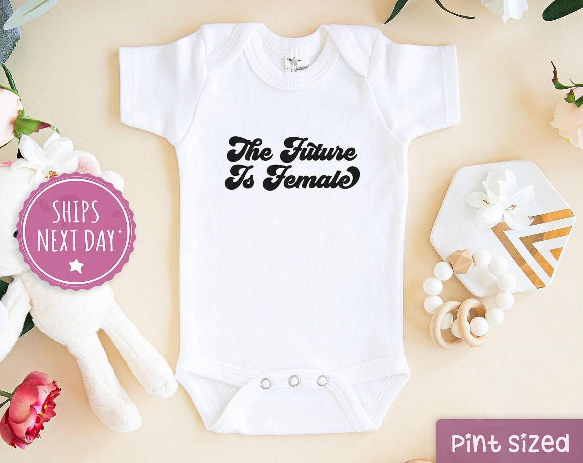 Luvly The Future Is Female Baby - Cute Feminist Bodysuit - Empowerment ...