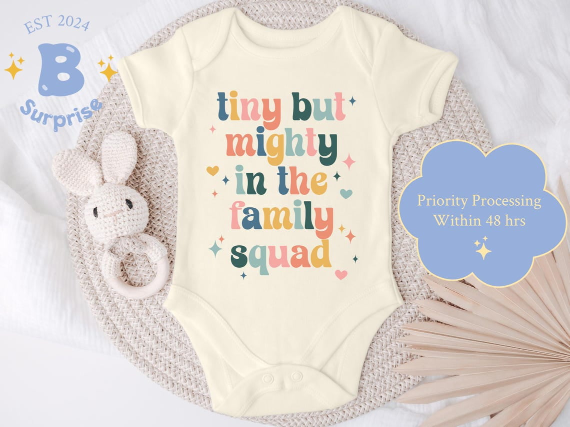 Luvly Tiny But Mighty In The Family Squad Baby Girl Bodysuit - Colorful ...