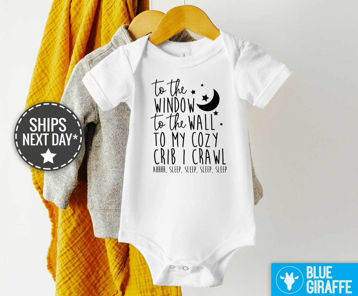 Luvly To The Window To The Wall To My Cozy Crib I Crawl, To The Window ...