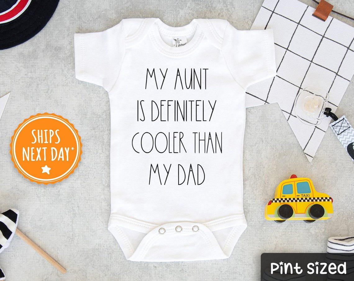 LuvlyFunny Aunt Is Cooler Than Dad Baby - Funny Aunt Baby - Cute Cool ...