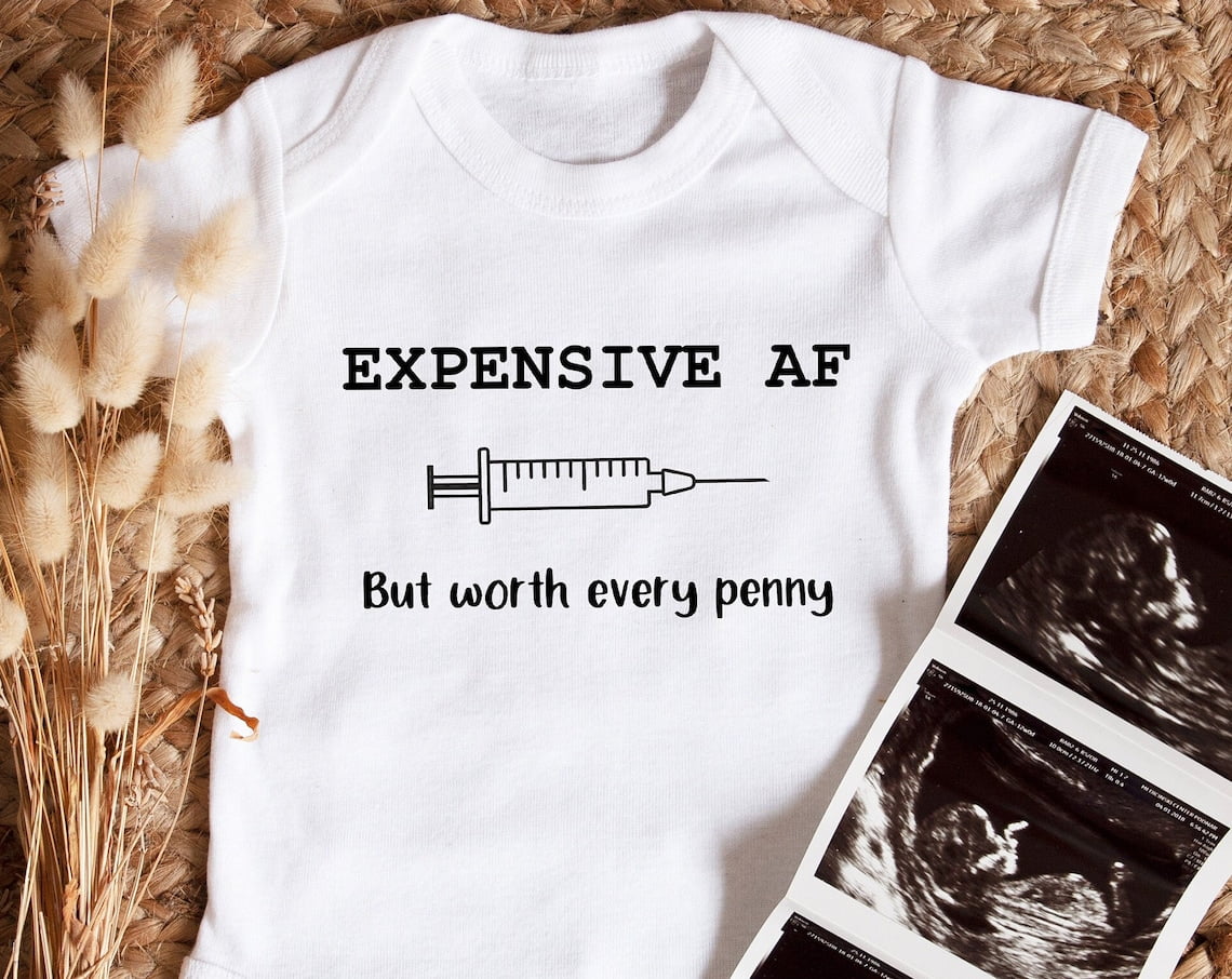 LuvlyFunny Baby, Ivf , Expensive Af But Worth Every Penny, Love And ...