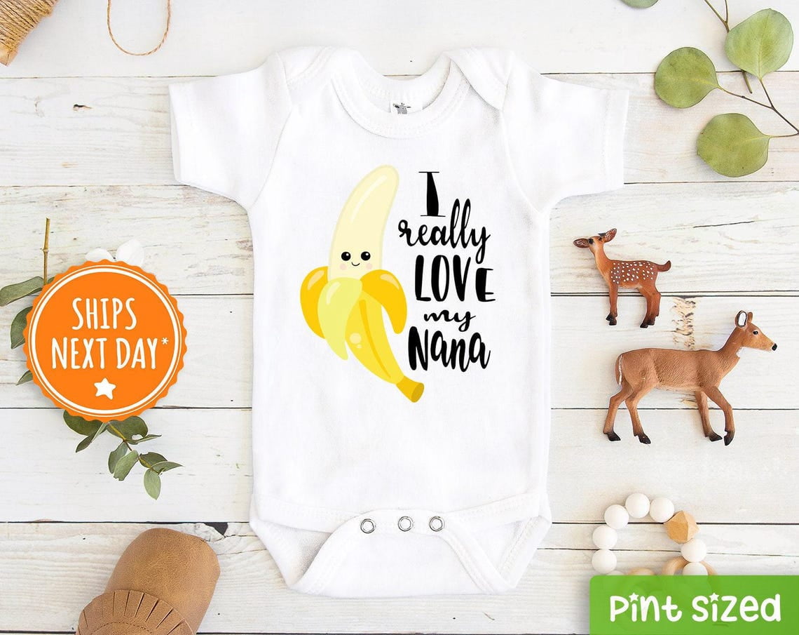 LuvlyI Love My Nana Baby - Funny Nana Baby - Cute Banana Bodysuit, New ...
