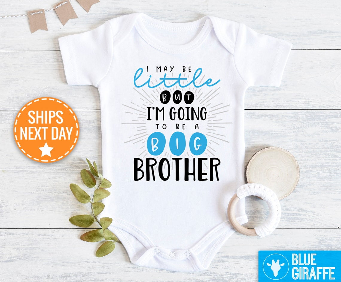 LuvlyI May Be Little But I'M Going To Be A Big Brother Big Brother Baby ...