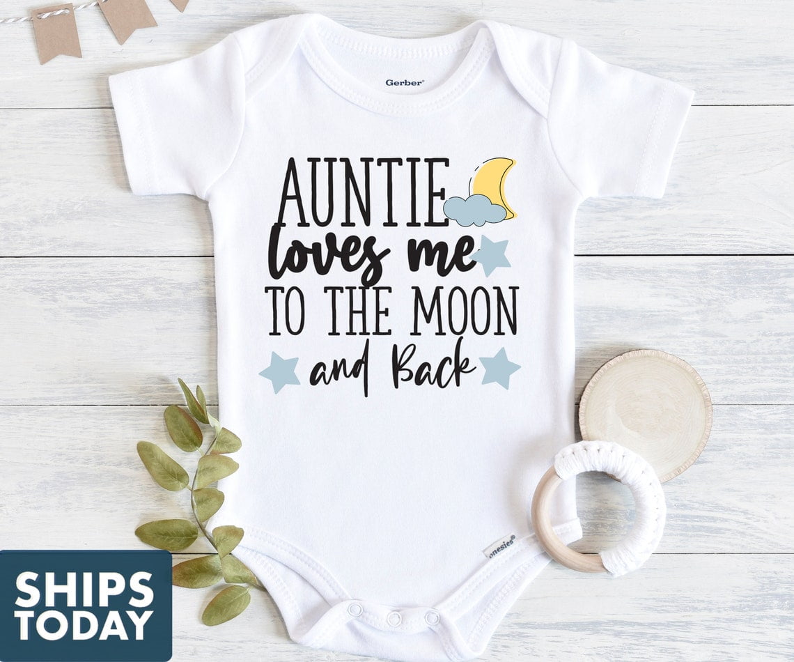 LuvlyMy Auntie Loves Me To The Moon And Back - Aunt Baby , New Born ...
