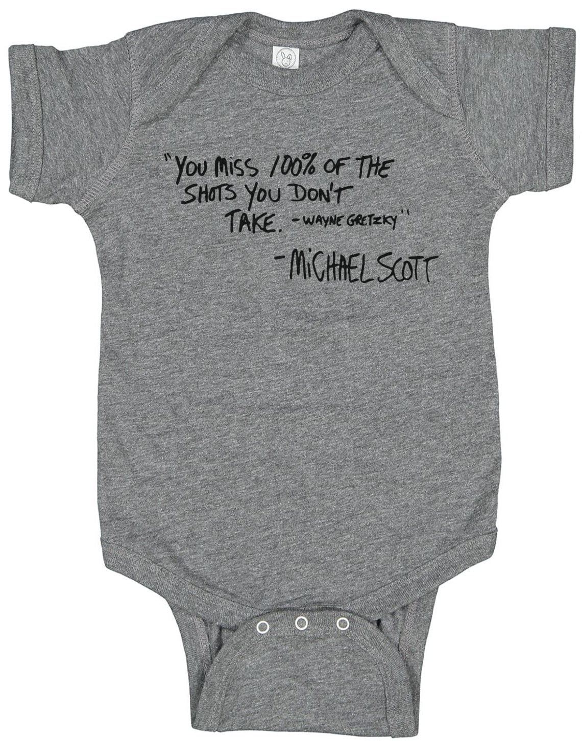 LuvlyYou Miss 100% Of The Shots You Don'T Take Michael Scott Quote Baby ...