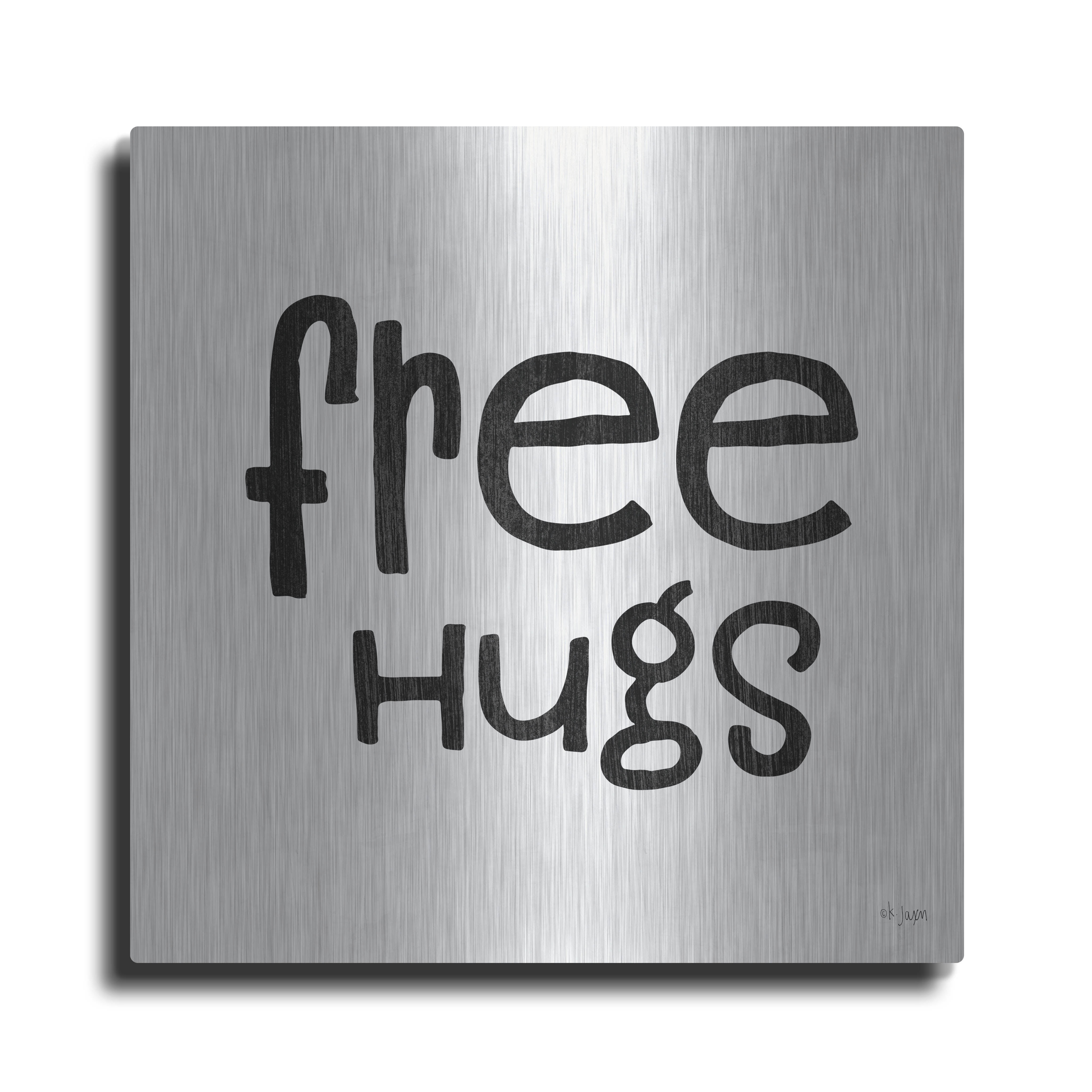 Luxe Metal Art 'Free Hugs' by Jaxn Blvd, Metal Wall Art, 24" x 24 ...