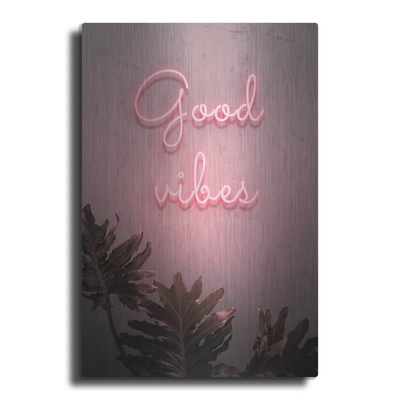 Luxe Metal Art 'Good Vibes In Neon Pink' by Luxe Portfolio, Metal Wall ...