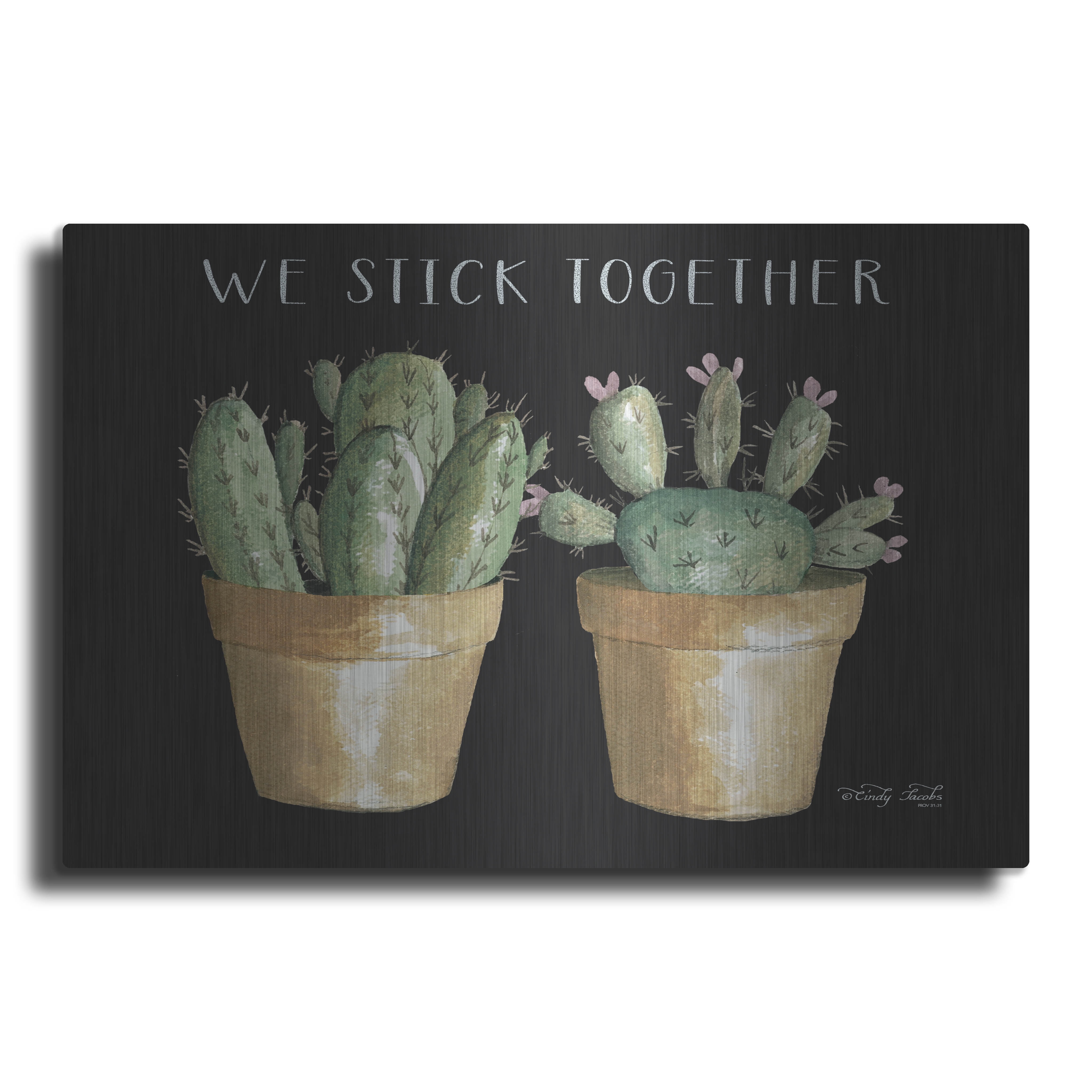 Luxe Metal Art 'We Stick Together Cactus' by Cindy Jacobs, Metal Wall ...