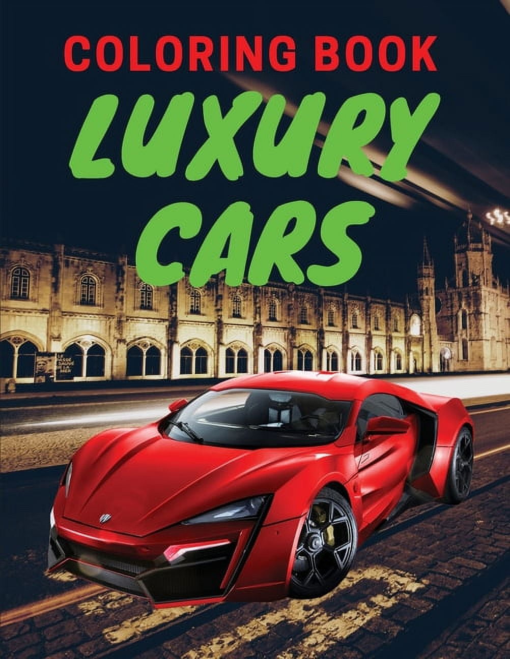 Luxury Cars Coloring Book - Walmart.com