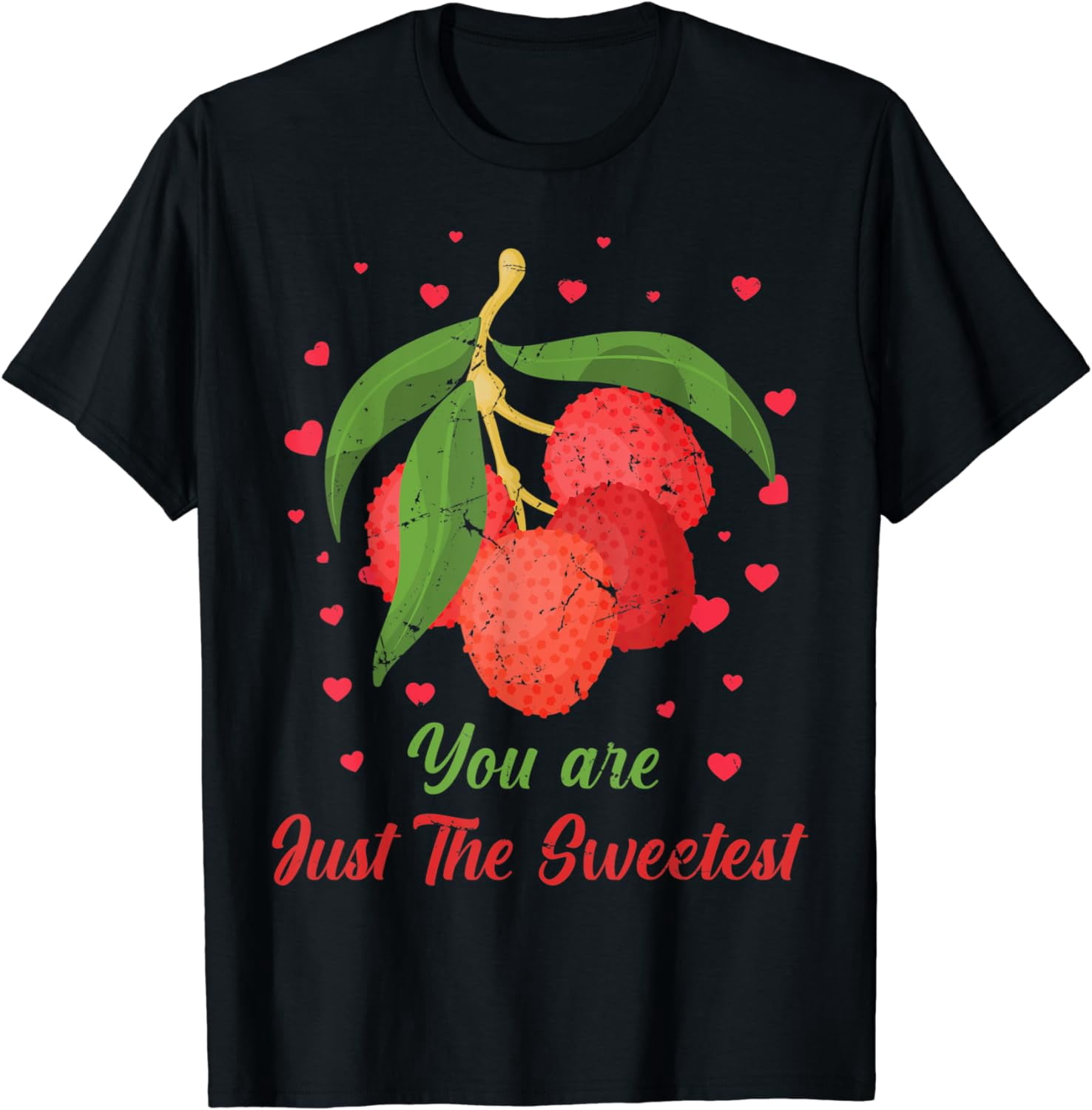 Lychees - You Are Just The Sweetest - Vegan - Fruit - T-Shirt - Walmart.com
