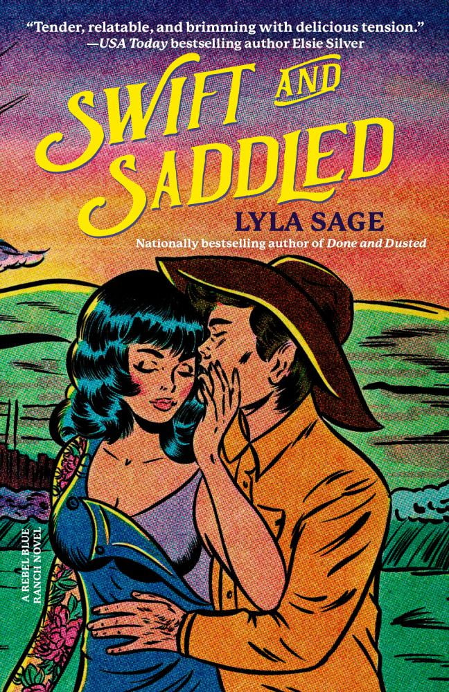 Swift and Saddled: A Rebel Blue Ranch Novel (Paperback) - Walmart.com