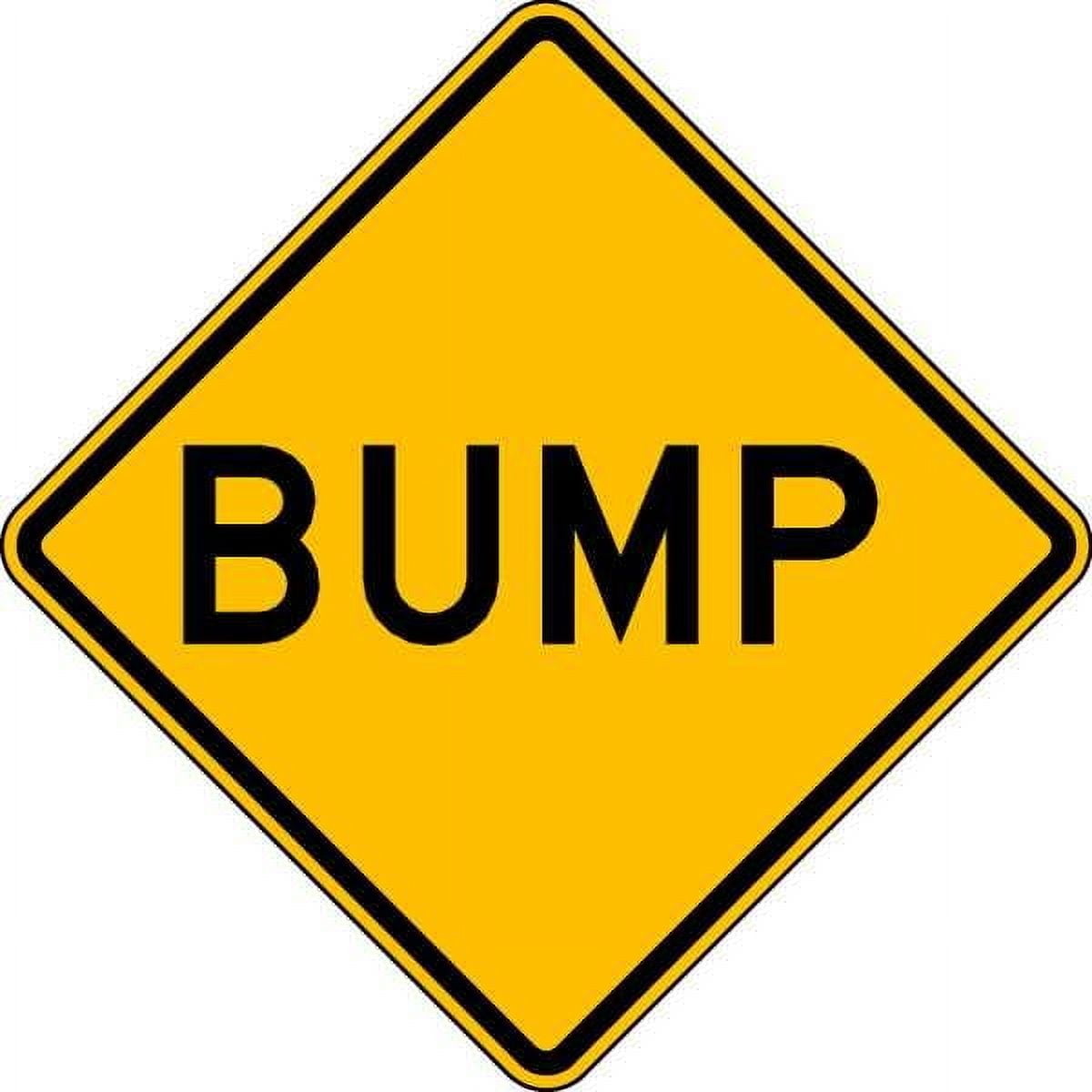 Lyle Bump Traffic Sign,30" x 30" W8-1-30HA - Walmart.com