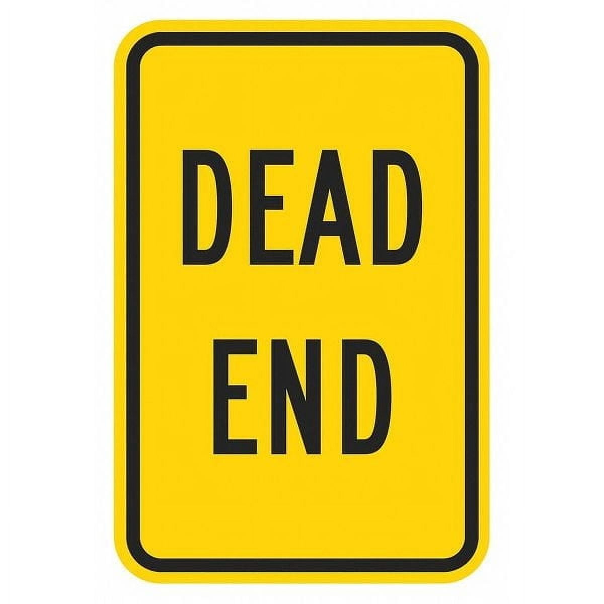 Lyle Dead End Traffic Sign,18" x 12" T1-5322-DG_12x18 - Walmart.com