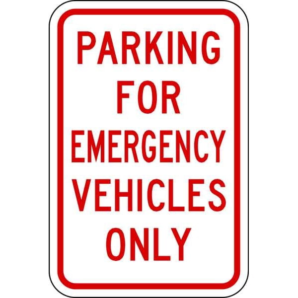 Lyle Emergency Vehicle Parking Sign,18" x 12, RP-120-12HA RP-120-12HA ...