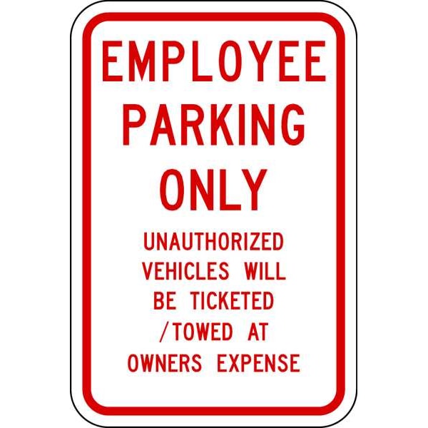 Lyle Employee Parking Sign,18" x 12, RP-022-RW-12HA RP-022-RW-12HA ...