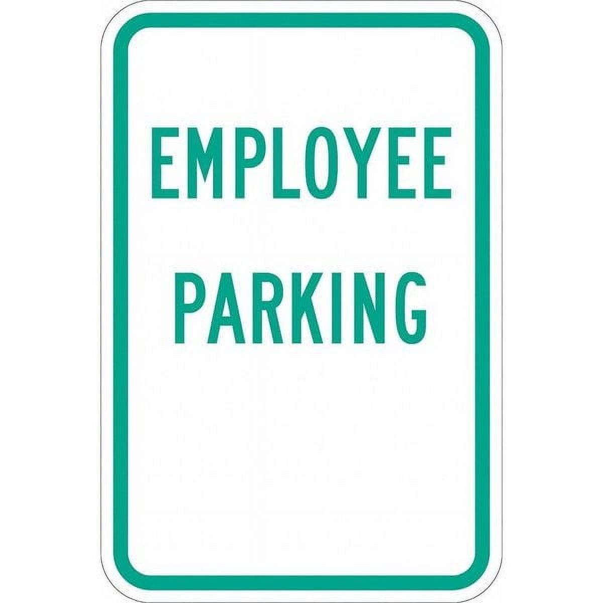Lyle Employee Parking Sign,18" x 12" T1-1179-DG_12x18 - Walmart.com